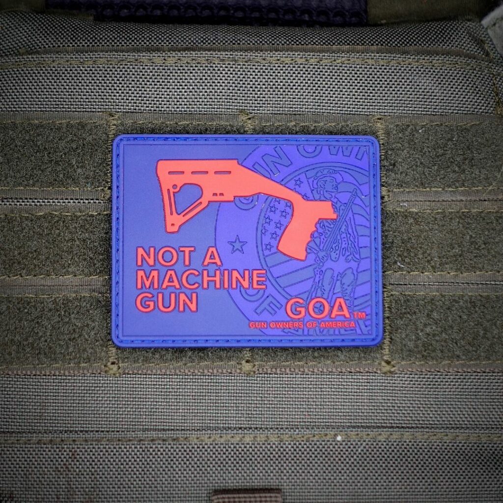Not A Machine Gun Patch – Gun Owners of America